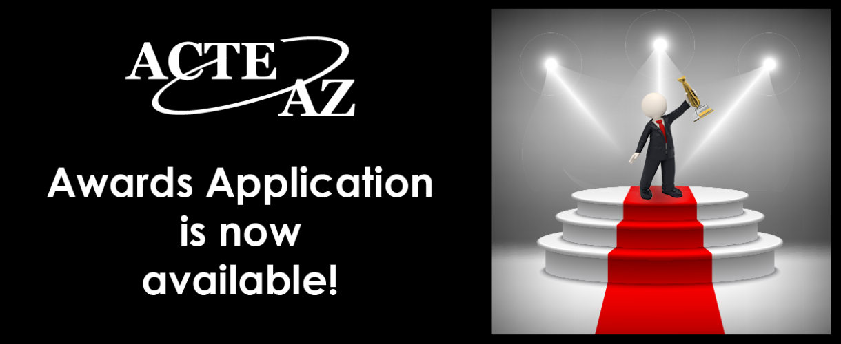 Welcome to the Association for Career Technical Education of Arizona